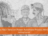 The F O Twist On Process Mining Dynamicspedia