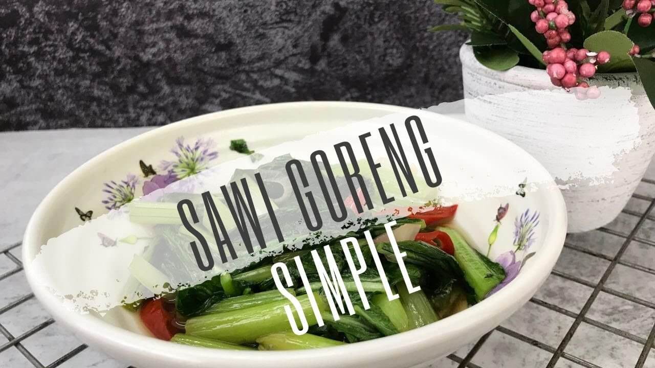 Sawi Goreng Simple | EasyBakeLab