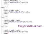 Use Switch Statement For Simple Calculator C Program Easycodebook