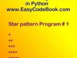 Python Star Pattern Program 1 Easycodebook