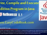 Write And Execute Java Addition Program Easycodebook