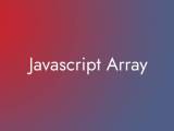 Javascript Array Easy Coding School
