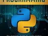 Complete Python Programming Guide Easy Learning