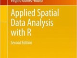 Applied Spatial Data Analysis With R Easy R Data Science