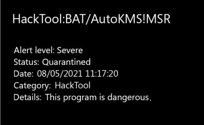 (Guide) Get Rid of HackTool:BAT/AutoKMS!MSR