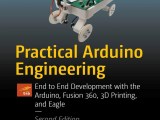 Practical Arduino Engineering 2 Ed