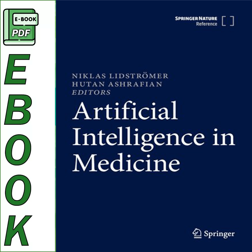 Artificial Intelligence In Medicine 1st Edition