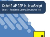 Codehs Ap Csp In Javascript Unit 4 Javascript Control Structures 25q