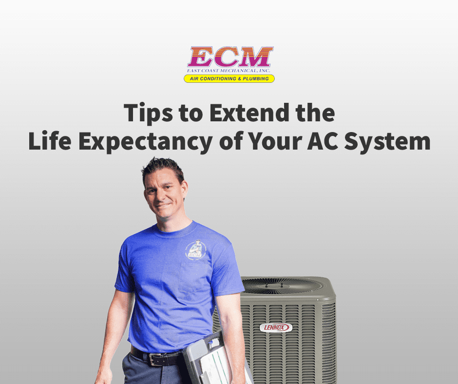 Tips to Extend the Life Expectancy of Your AC System | ECM