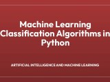 Machine Learning Classification Algorithms In Python Economics Town
