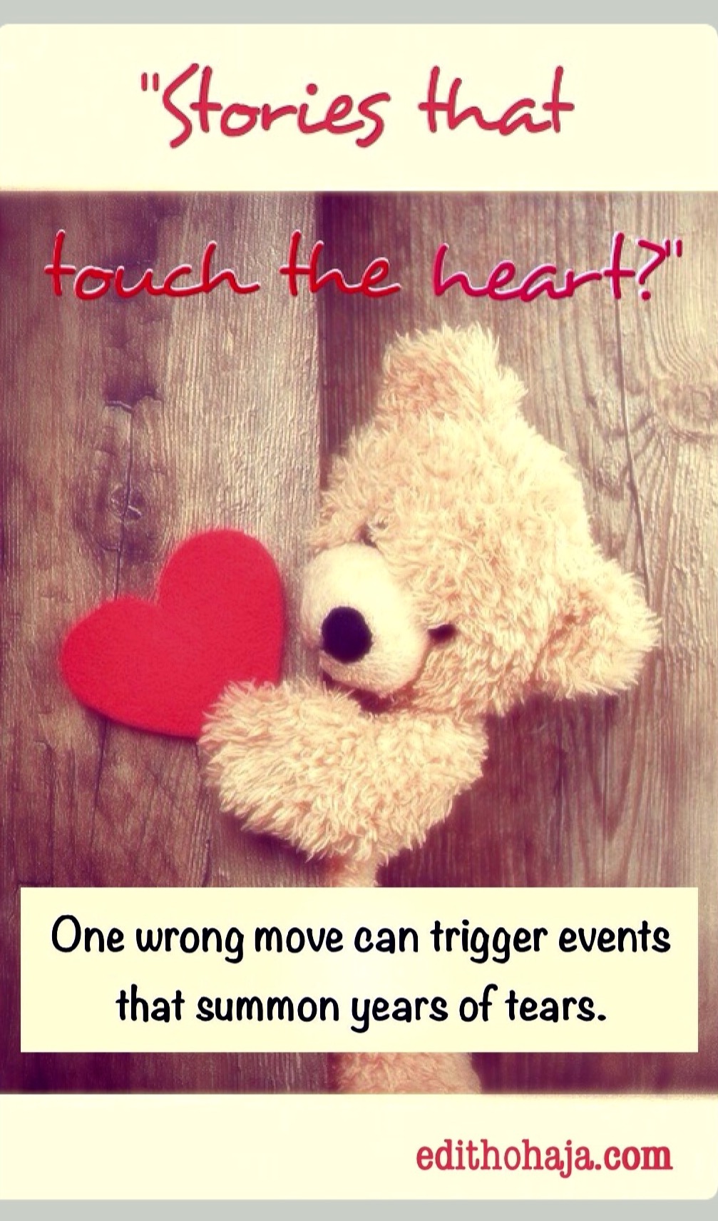 “STORIES THAT TOUCH THE HEART?” (SHORT STORY) – Edith Ohaja