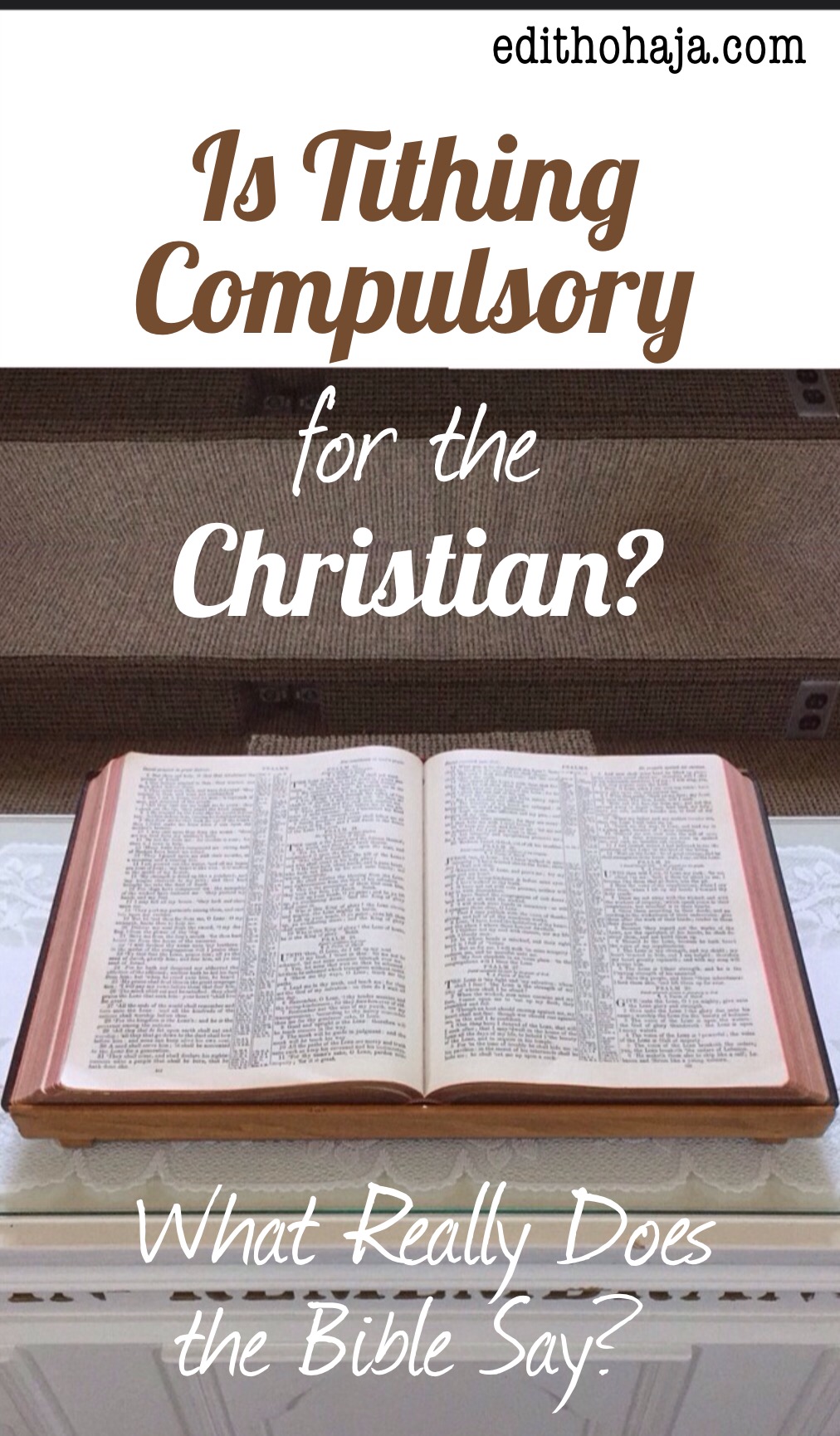 IS TITHING COMPULSORY FOR THE CHRISTIAN? (What Really Does the Bible ...