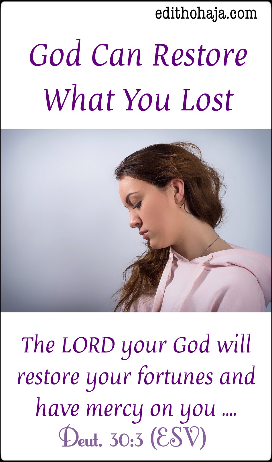 GOD CAN RESTORE WHAT YOU LOST – Edith Ohaja