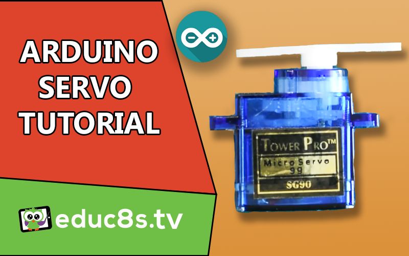 Arduino Tutorial: Using a Servo SG90 with Arduino - educ8s.tv - Watch ...