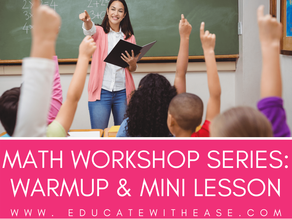 Math Workshop Series: Warmups & Mini Lessons