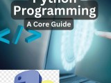 Fundamental Python Programming A Core Guide Educohack Press