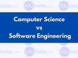 Computer Science Vs Software Engineering Differences Scope