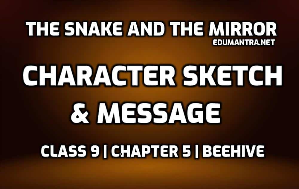 The Snake And The Mirror Character Must Read the-snake-and-the-mirror-character-must-read