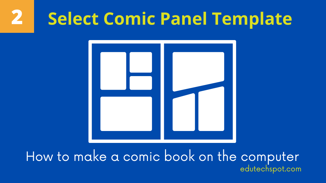 How to Make a Comic Book on the Computer - Edutechspot
