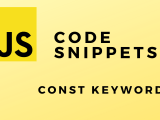 Javascript Const Keyword Tutorial The Eecs Blog