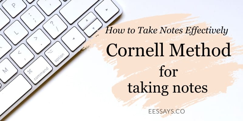 Cornell Method Notes: How to Use and Turn Notes into a Great Post