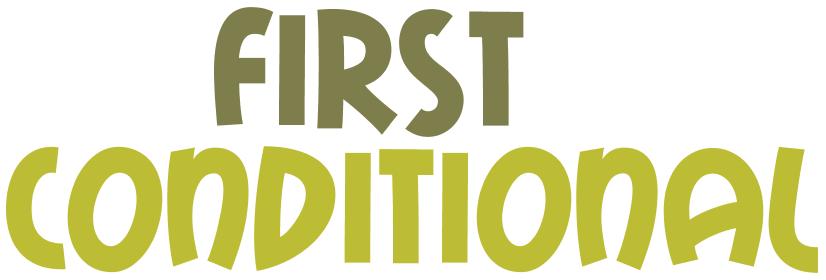 First Conditional – Eingleses