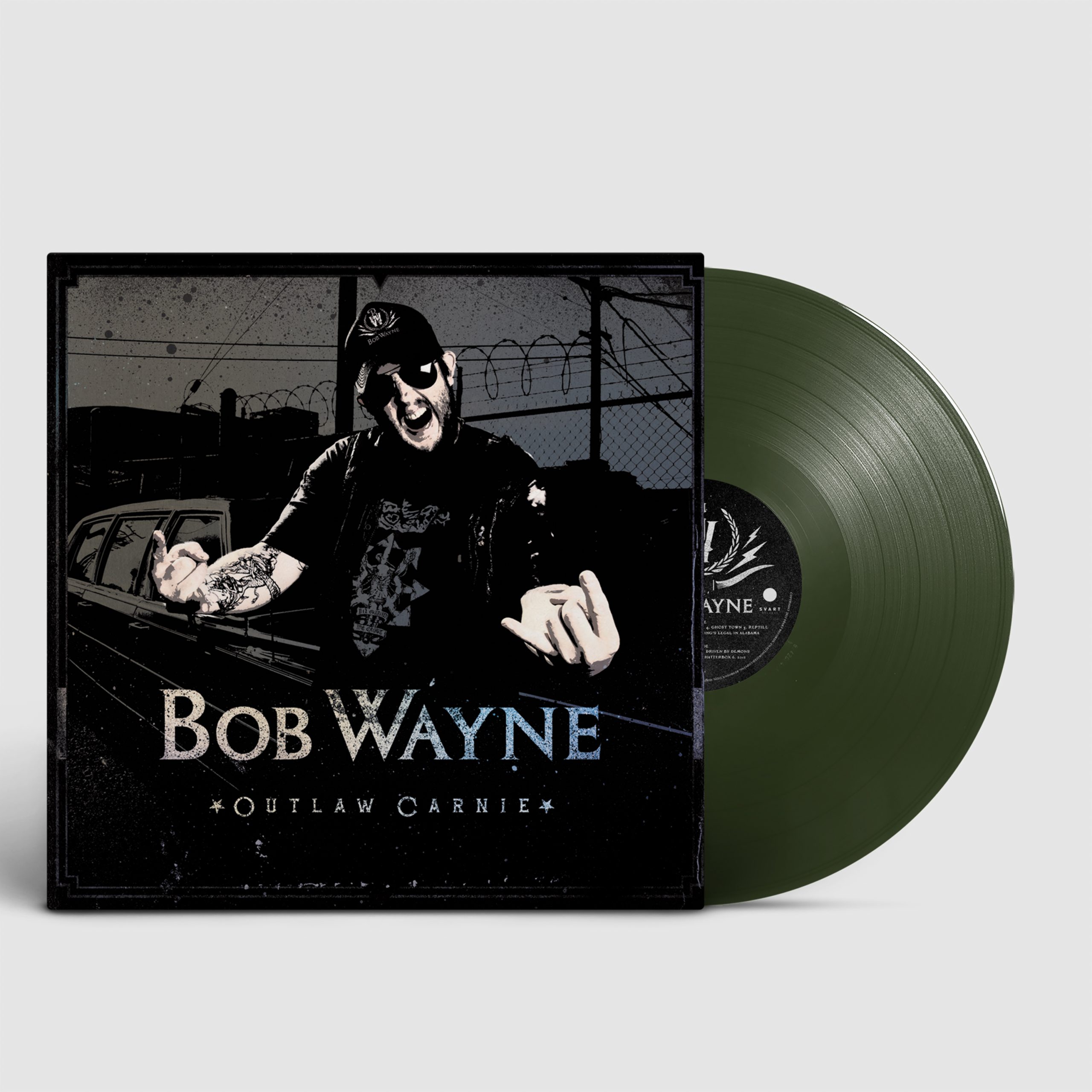 Bob Wayne: Outlaw Carnie LP | Ektro Records