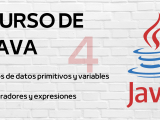 Curso De Java Tipos De Datos Primitivos Y Variables Operadores Y