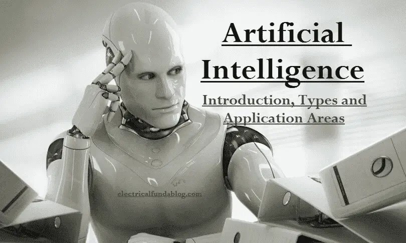 What is Artificial Intelligence AI - Introduction, Types and ...