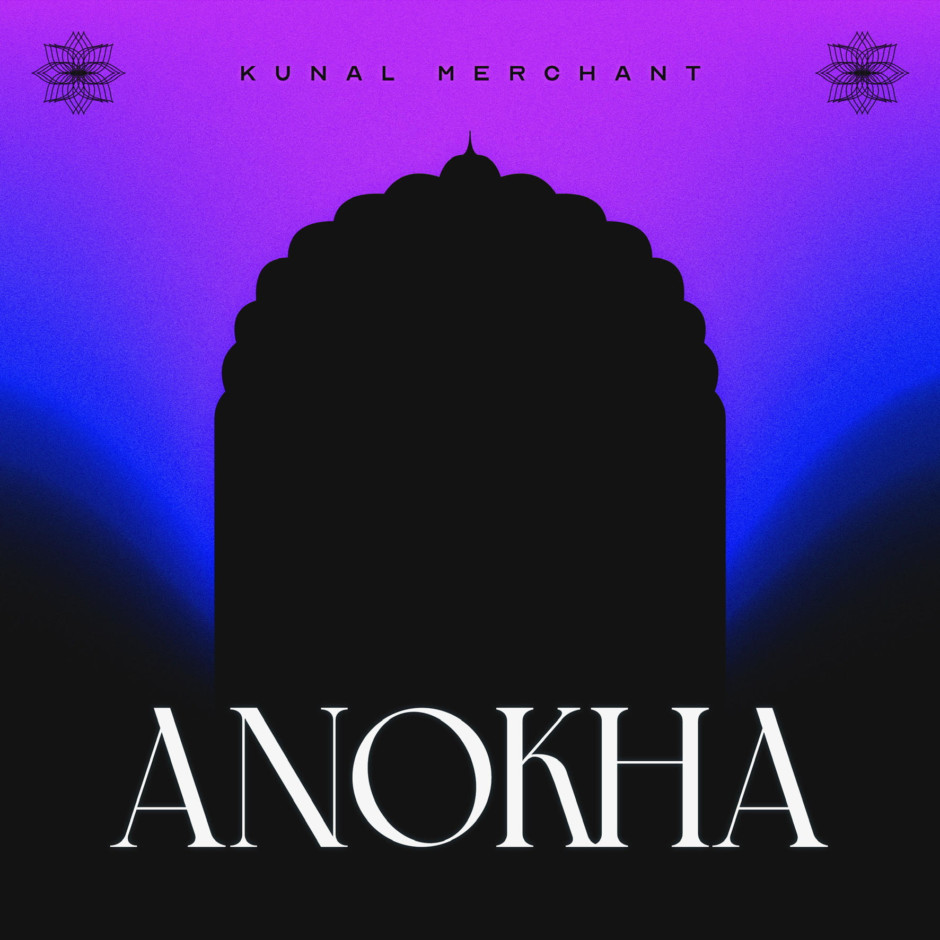 Kunal Merchant - Anokha - Indo Warehouse - Electronic Groove