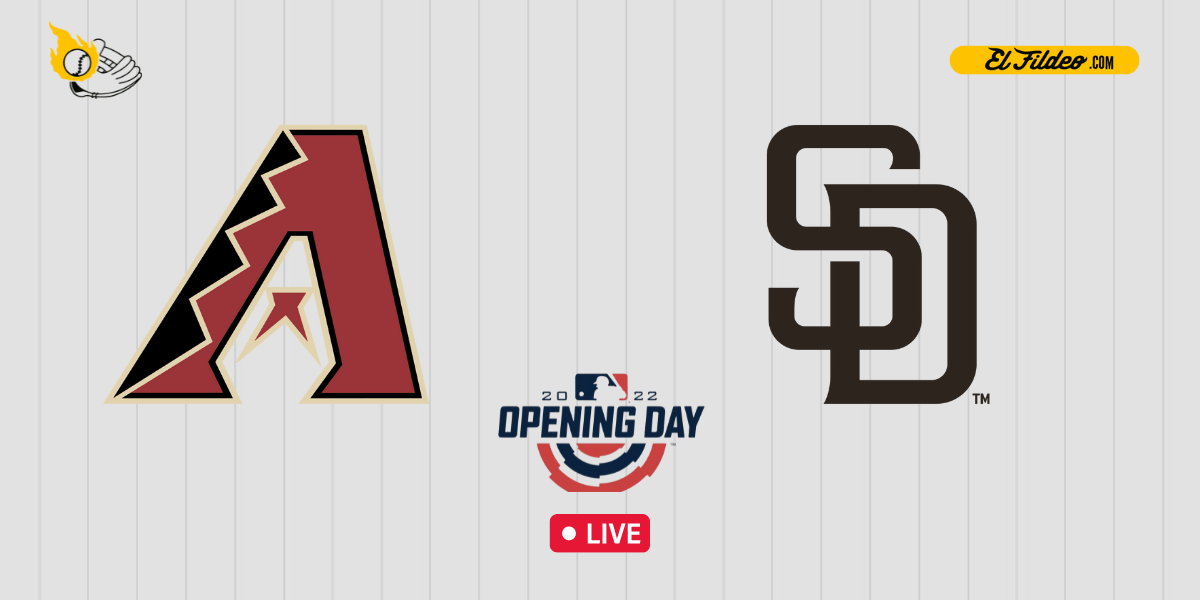 EN VIVO: Arizona Diamondbacks vs San Diego Padres, Openning Day 2022 ...