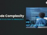 Code Complexity What It Is How To Measure It Building Tech Teams
