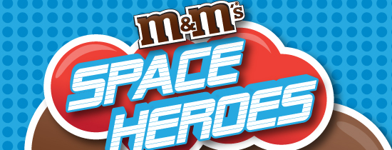 M&Ms: Spaceheroes