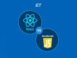 React Vs Javascript A Head On Comparison Blog