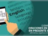 Presente Simple 67 Ejemplos De Oraciones En Inglés 2025 Elyex
