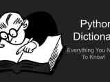 Python Dictionary Everything You Need To Know