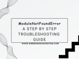Modulenotfounderror A Step By Step Troubleshooting Guide