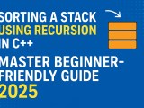 Sorting A Stack Using Recursion In C Master Beginner Friendly Guide