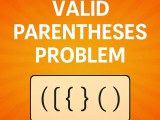 Valid Parentheses Problem Stack Beginner Friendly Explanation
