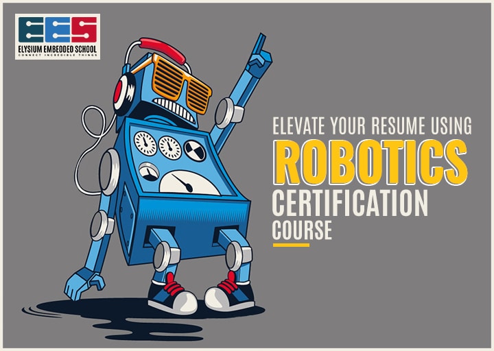 Elevate Your Resume Using Robotic Certification Course