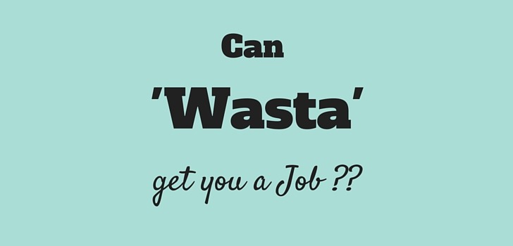 What Is Wasta? Wasta In Dubai UAE, What Is Wasta?