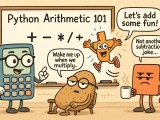 How To Use Arithmetic Operators In Python With Practical Examples