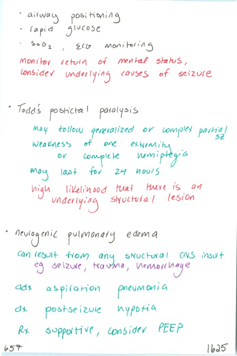 657. Key steps in the management of the postictal patient / Describe ...