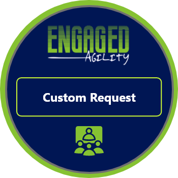 Custom Classes - Engaged Agility