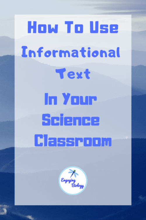 How To Use Informational Text In Your Classroom - Engaging Biology