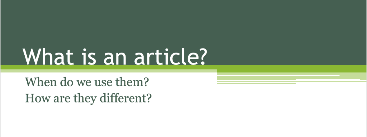 A2. What is an Article? - English Evolution