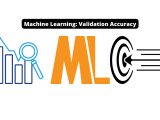Machine Learning Validation Accuracy Do We Need It Eml