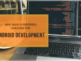 Why Java Is Preferred Language For Android Development