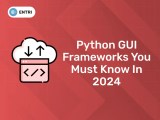 Best Python Gui Frameworks You Should Know Experts Guide