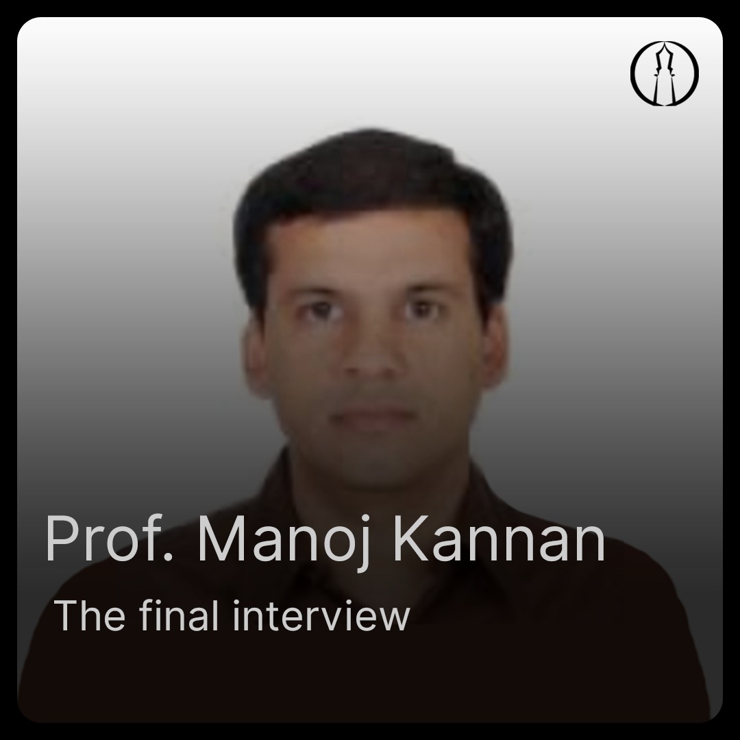 Prof. Manoj Kannan Interview – The Fine Print